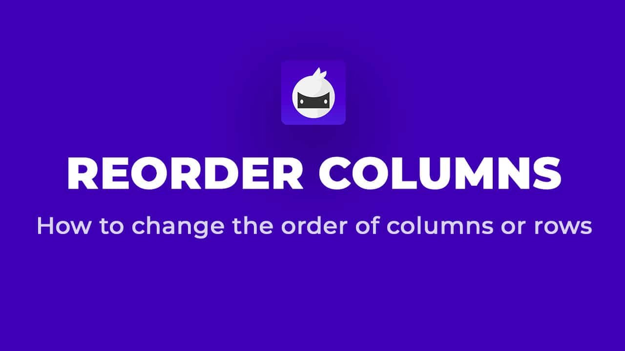 How To Reorder Columns OxyNinja